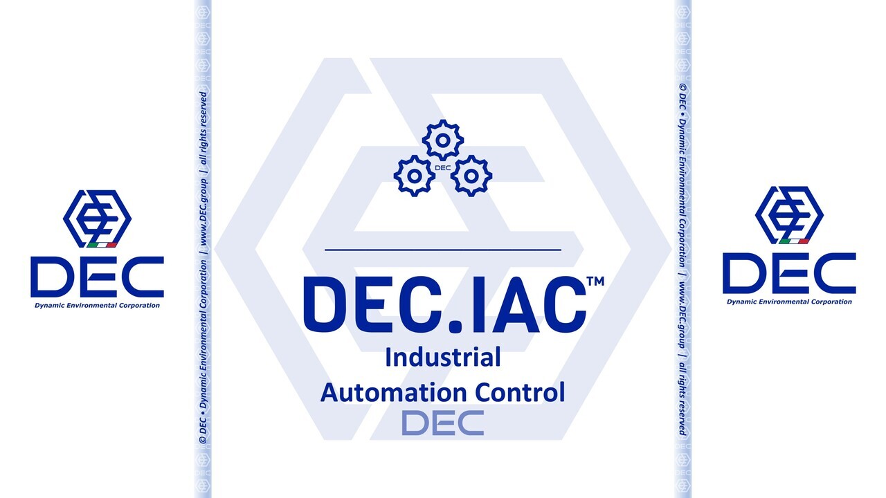 Industrial Automation Control • DEC.IAC™
